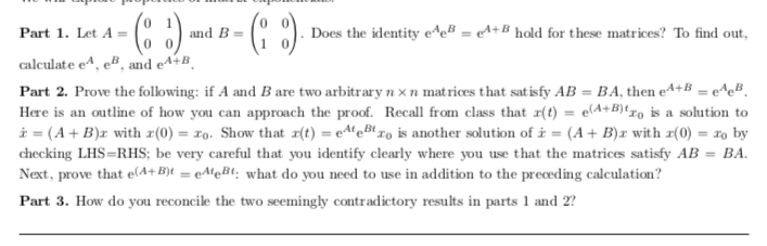 Solved and B= (9) Part 1. Let A = Does the identity etcB = | Chegg.com
