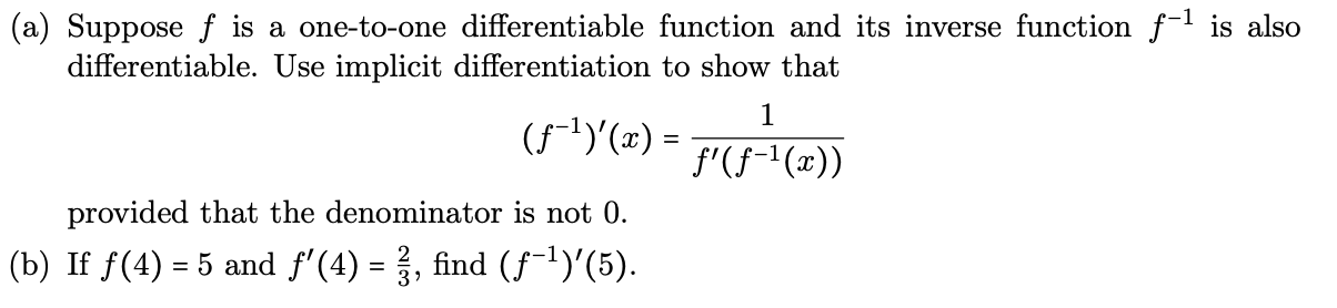 Solved (a) Suppose f is a one-to-one differentiable function | Chegg.com