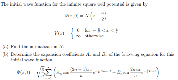 Solved The initial wave function for the infinite square | Chegg.com