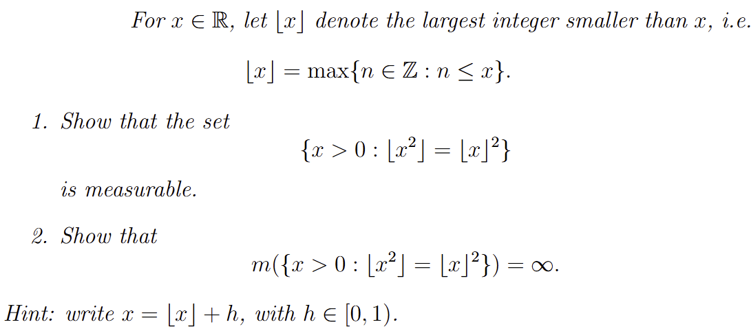 Solved For xinR, let |??x??| ﻿denote the largest integer | Chegg.com