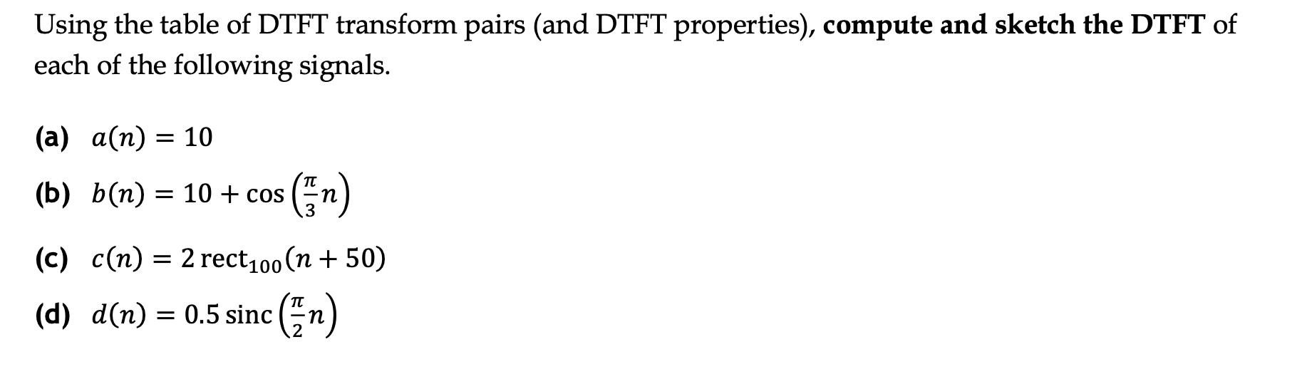 Using the table of DTFT transform pairs (and DTFT | Chegg.com