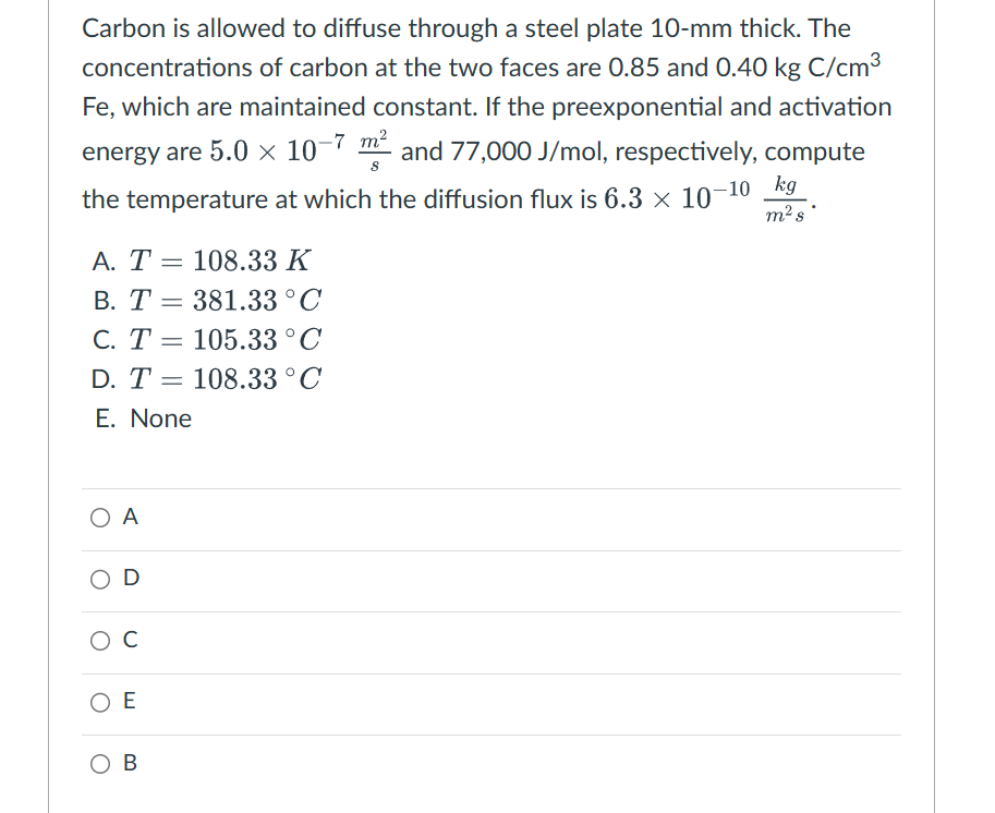 Solved Carbon is allowed to diffuse through a steel plate | Chegg.com