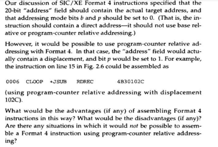Solved Our discussion of SIC/XE Format 4 instructions | Chegg.com