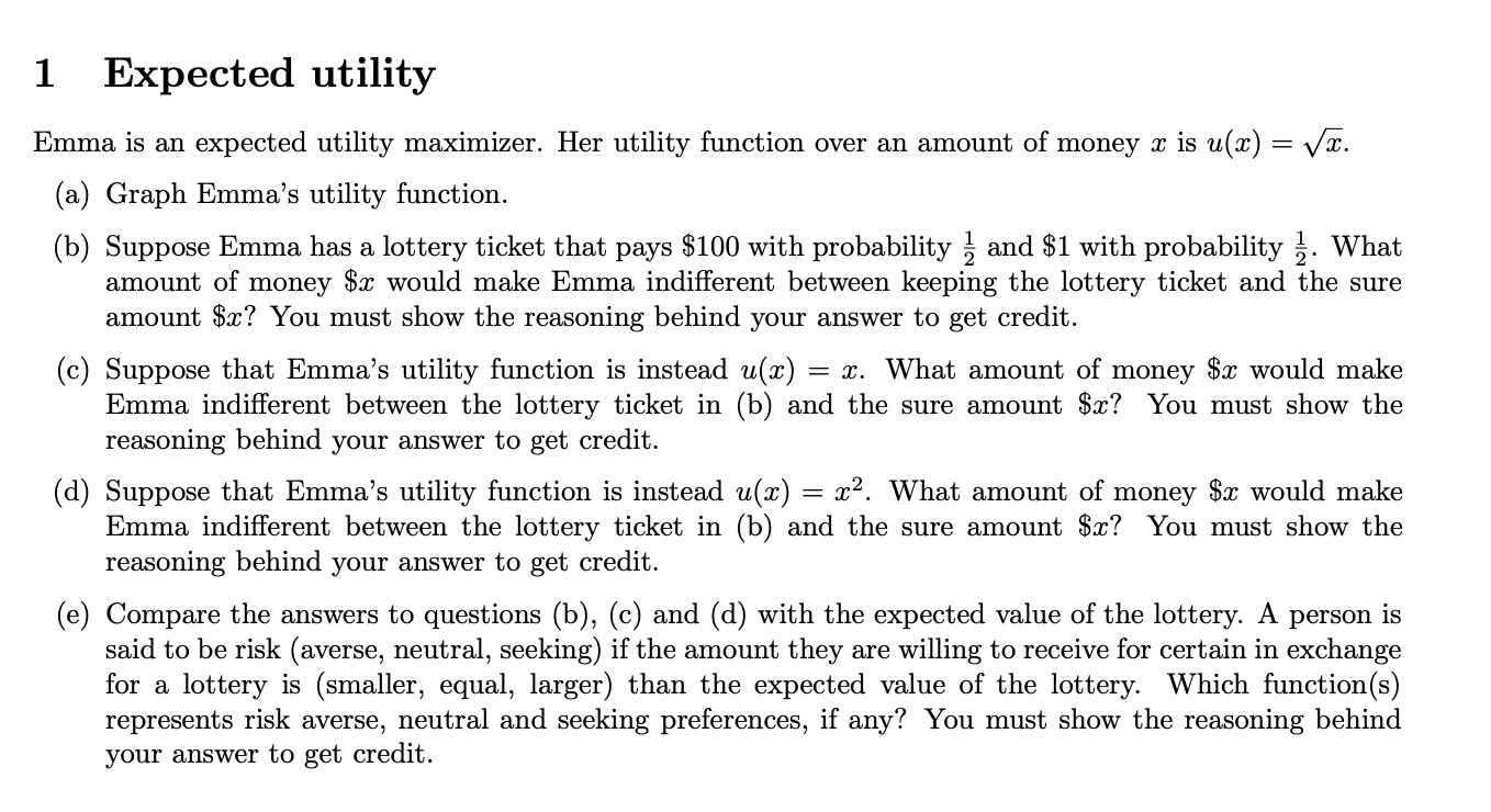 Solved 1 Expected utility Emma is an expected utility | Chegg.com