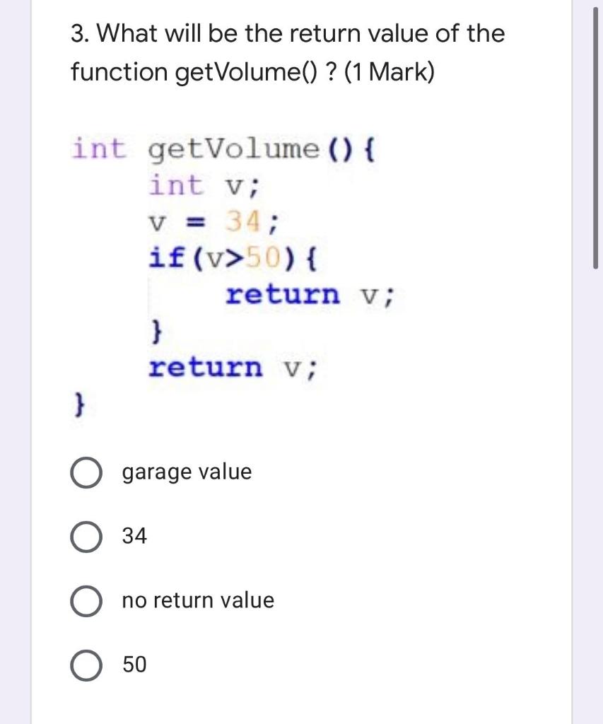 Solved 3. What will be the return value of the function | Chegg.com