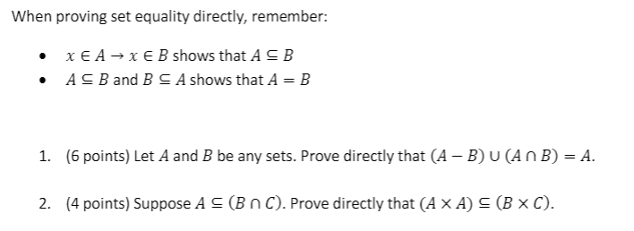 Solved When proving set equality directly, remember: XEA →XE | Chegg.com