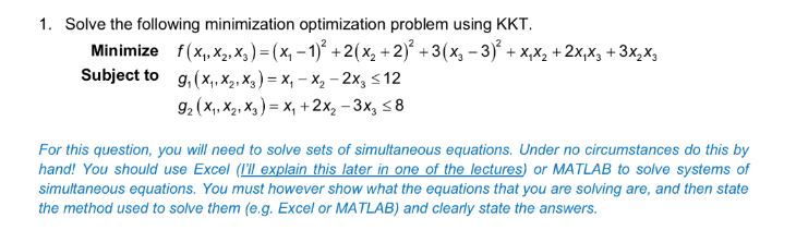 1. Solve the following minimization optimization | Chegg.com
