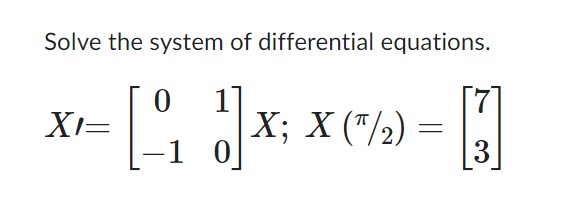 Solved Solve the system of differential equations. | Chegg.com