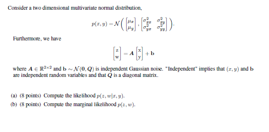Solved Consider a two dimensional multivariate normal | Chegg.com