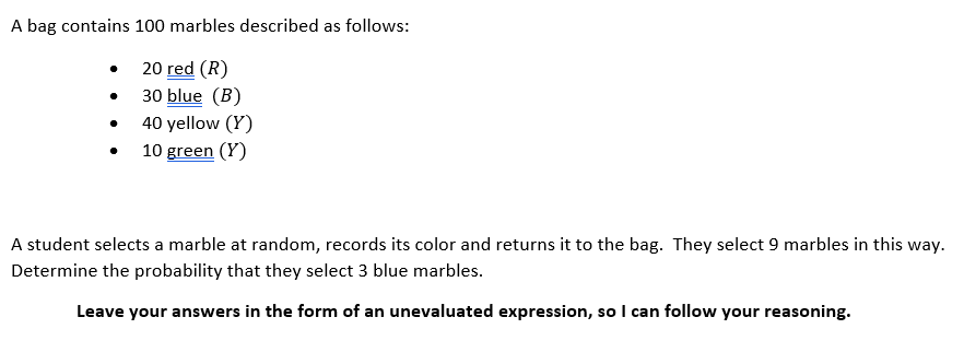 Solved A bag contains 100 marbles described as follows: - 20 | Chegg.com