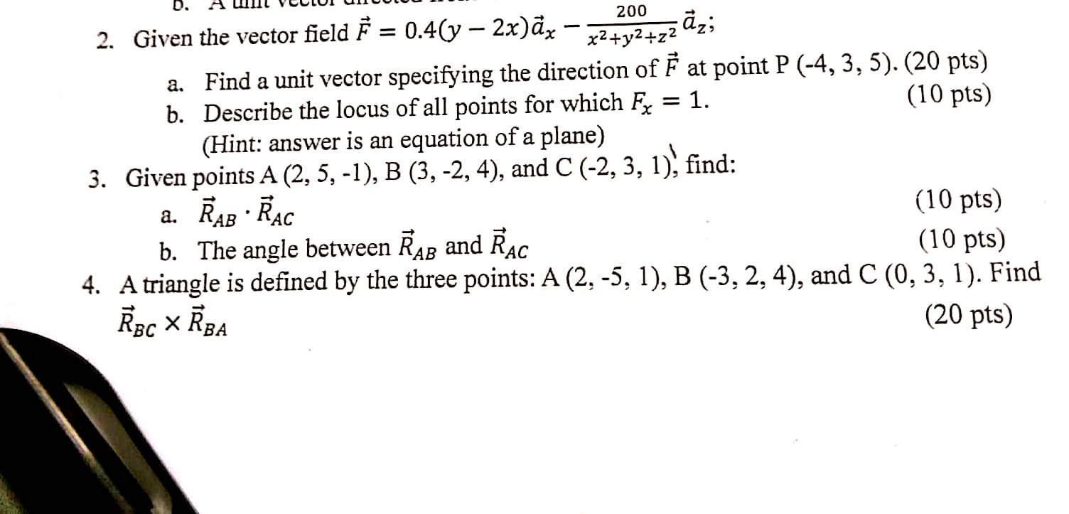 Solved 2. Given the vector field | Chegg.com