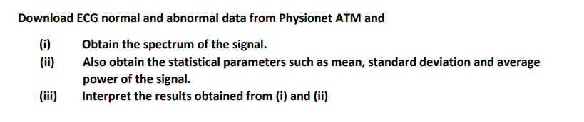 Download ECG normal and abnormal data from Physionet | Chegg.com