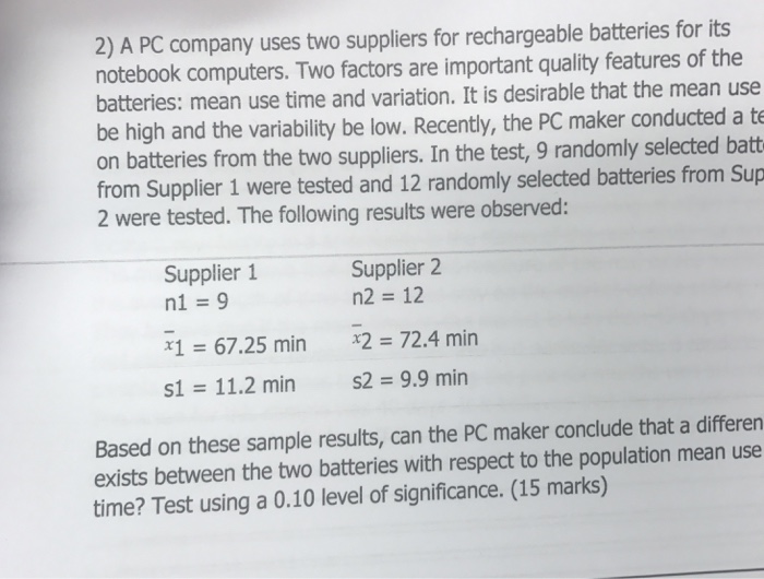Solved ) A study has been conducted to determine whether the | Chegg.com