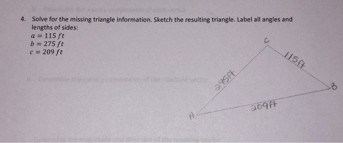 Solved 4. Solve for the missing triangle information. Sketch | Chegg.com