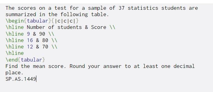 Solved The scores on a test for a sample of 37 statistics | Chegg.com