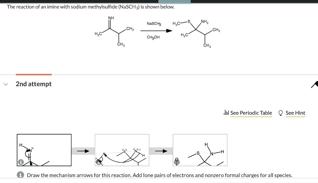 Solved The reaction of an imine with sodium methylsulfide | Chegg.com
