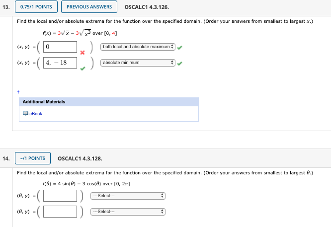 Solved 13. 0.75/1 POINTS | PREVIOUS ANSWERS OSCALC1 4.3.126. | Chegg.com Solved 13. 0.75/1 POINTS | PREVIOUS ANSWERS OSCALC1 4.3.126. | Chegg.com