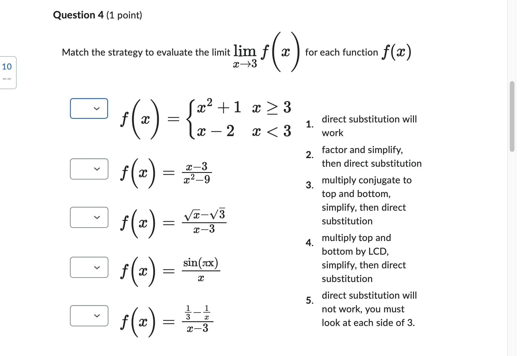 Match the strategy to evaluate the limitx→3f(x) for | Chegg.com