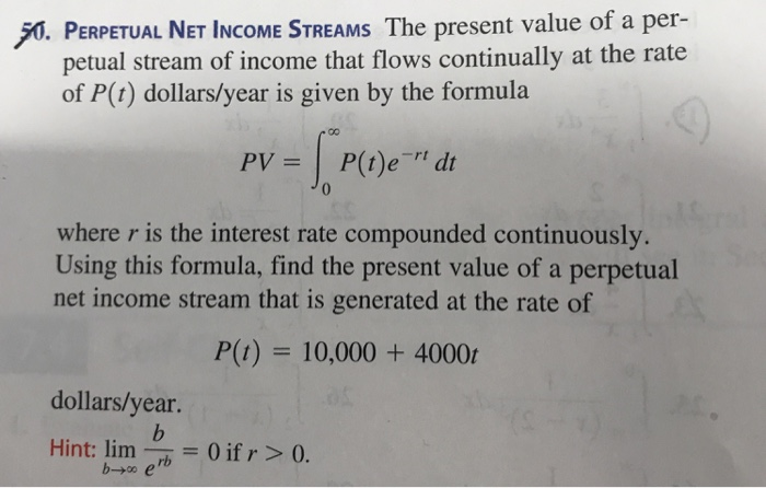 Solved , PERPETUAL NET INCOME STREAMS The present value of a | Chegg.com
