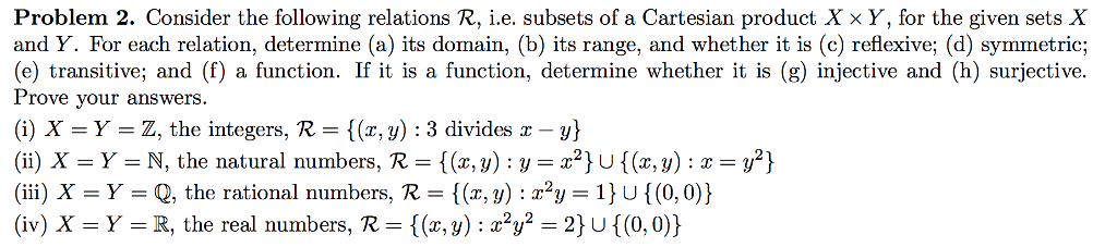 Solved Problem 2. Consider the following relations R, i.e. | Chegg.com