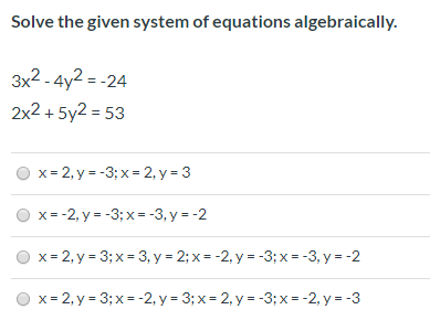 Solved Solve the given system of equations algebraically. | Chegg.com