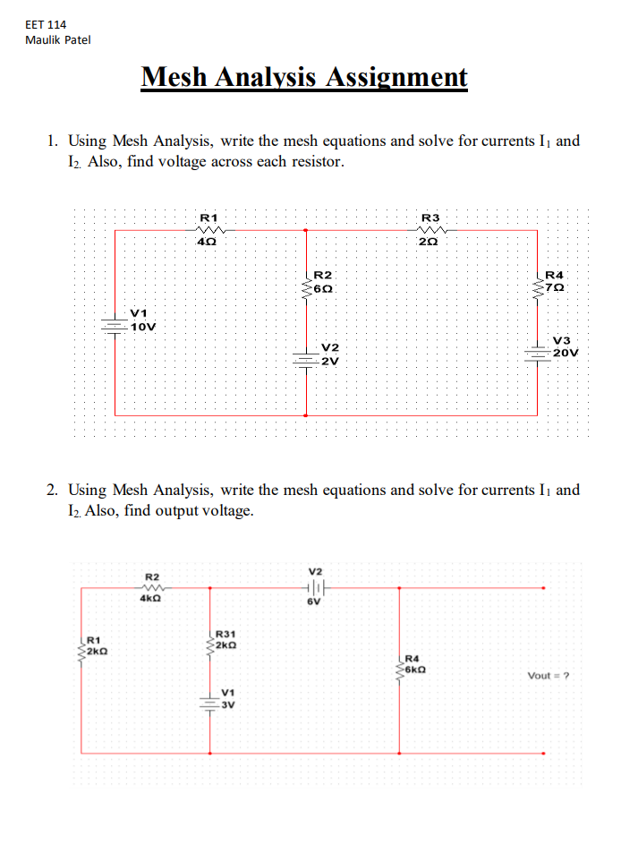 Solved EET 114 Maulik Patel Mesh Analysis Assignment 1. | Chegg.com
