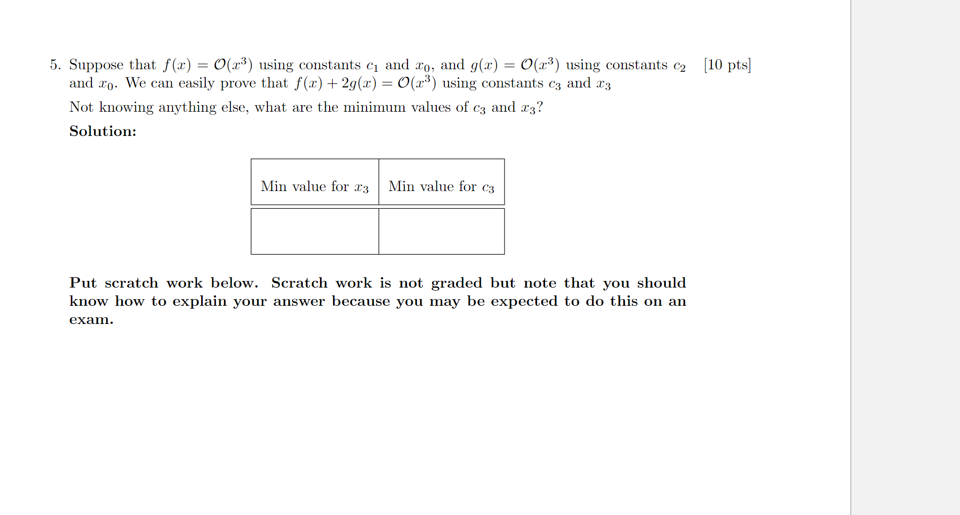 Solved 5. Suppose that f(x)=O(x3) using constants c1 and x0, | Chegg.com