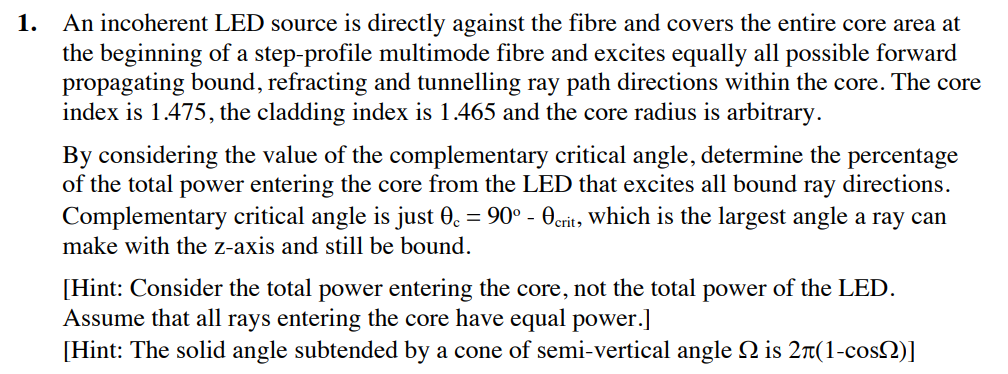 Solved 1. An incoherent LED source is directly against the | Chegg.com