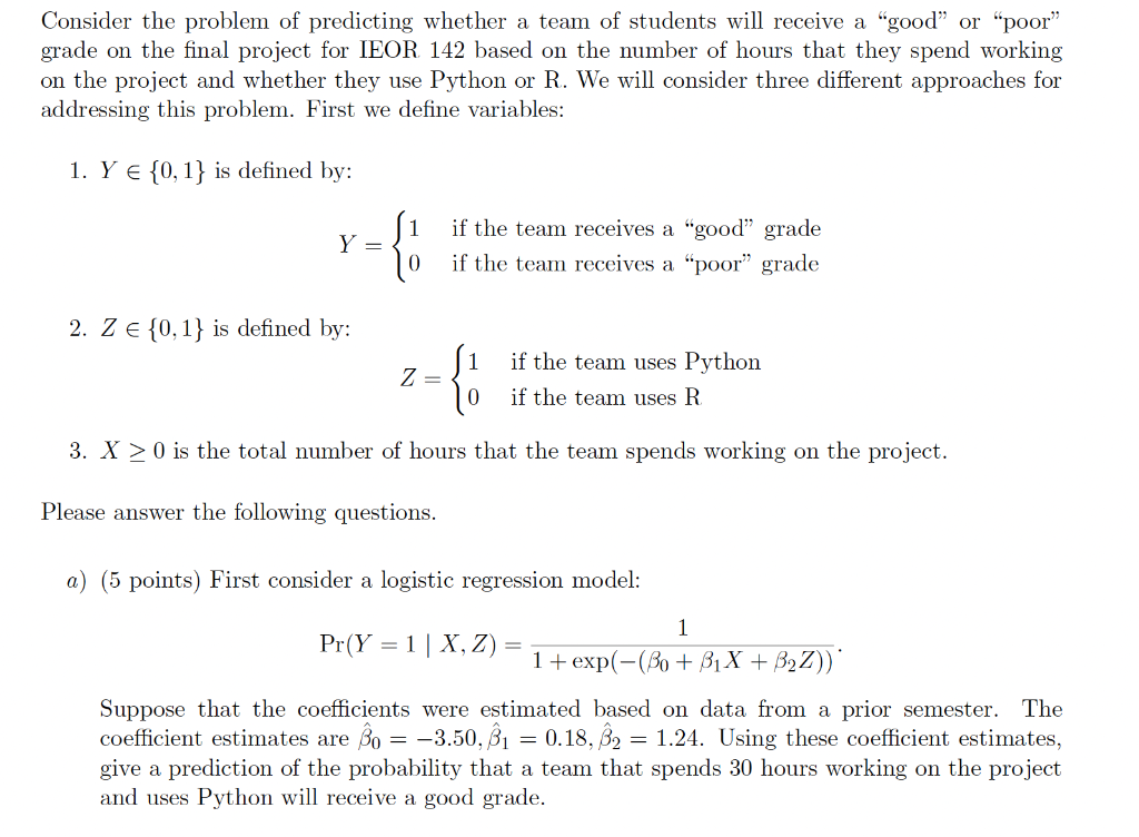 Solved Consider the problem of predicting whether a team of | Chegg.com