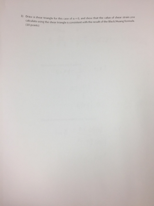 Solved 3) Dr awa shear triangle for this case of α·0, and | Chegg.com