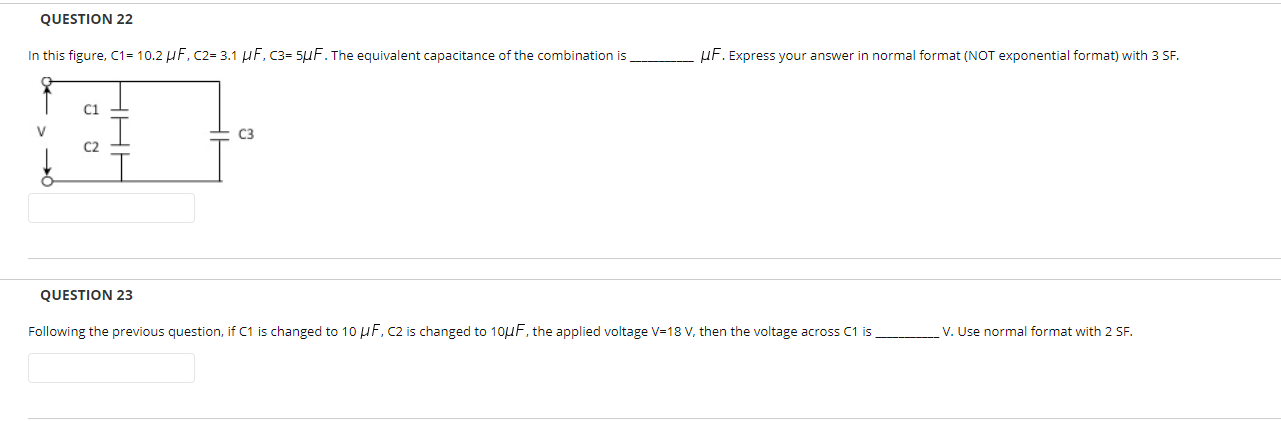 Solved QUESTION 22 In this figure, C1= 10.2 uF. C2= 3.1 pF, | Chegg.com