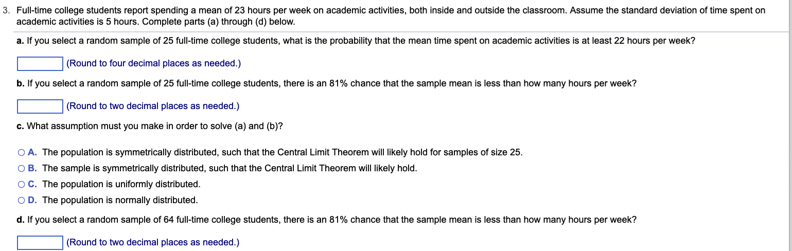 Solved 3. Full-time college students report spending a mean | Chegg.com
