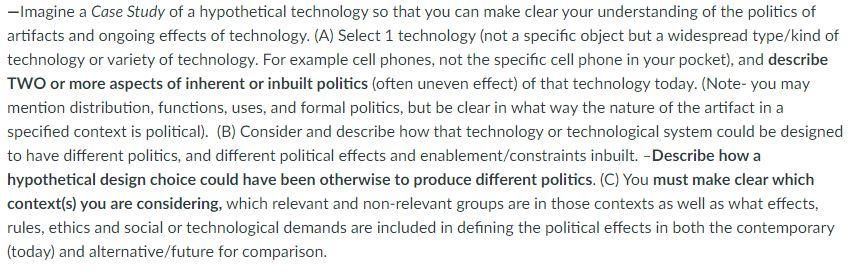 -Imagine a Case Study of a hypothetical technology so | Chegg.com