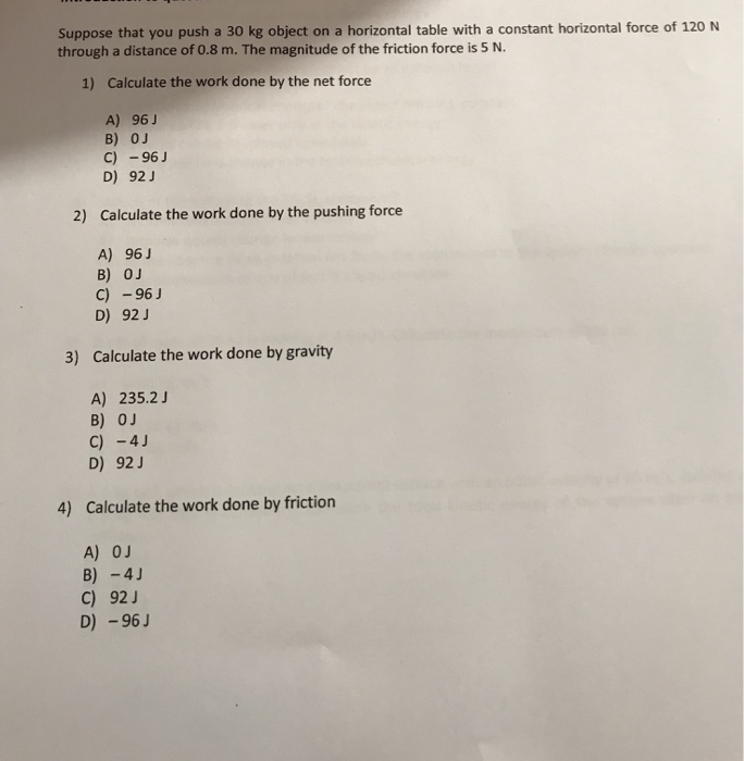 Solved Suppose that you push a 30 kg object on a horizontal | Chegg.com