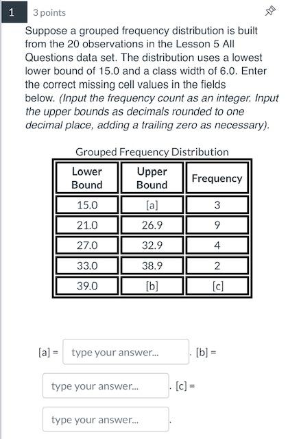 Solved 3 points Suppose a grouped frequency distribution is | Chegg.com