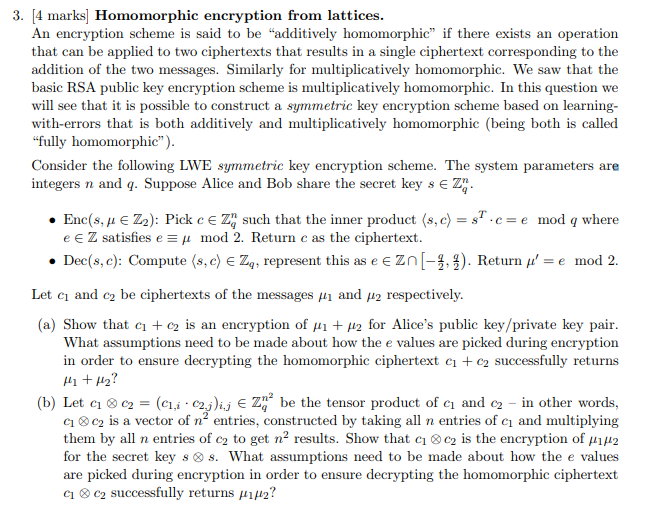 3. [4 marks] Homomorphic encryption from lattices. An | Chegg.com