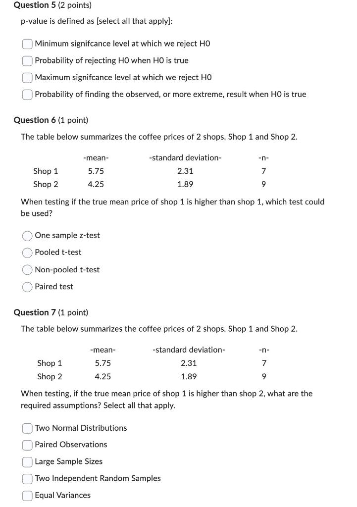 Solved Question 5 (2 points) p-value is defined as [select | Chegg.com