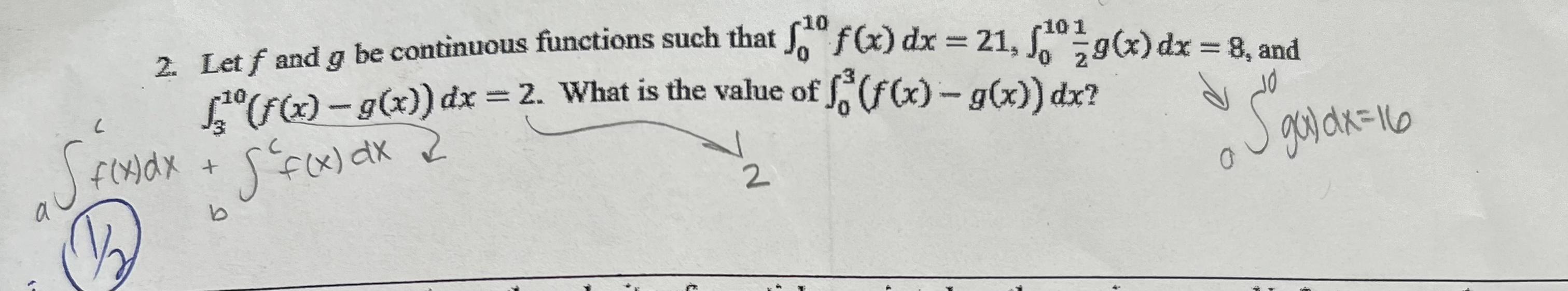 Solved 2. Let f and g be continuous functions such that | Chegg.com
