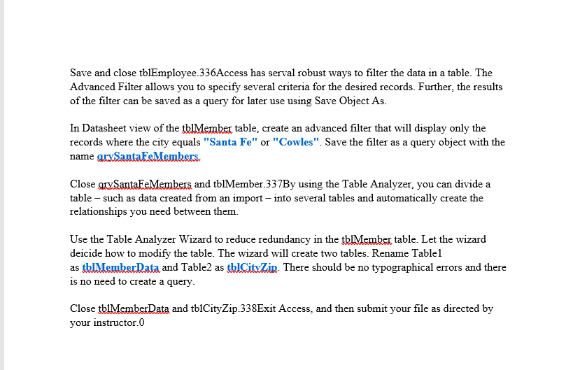 Open the downloaded Access file named | Chegg.com