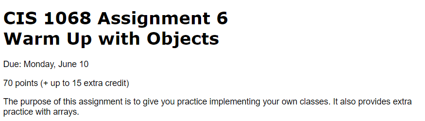 CIS 1068 Assignment 6 Warm Up with Objects Due: | Chegg.com