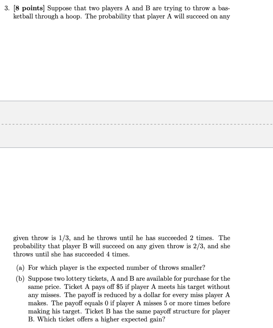 Solved 3. [8 ﻿points] ﻿Suppose that two players A and B are | Chegg.com