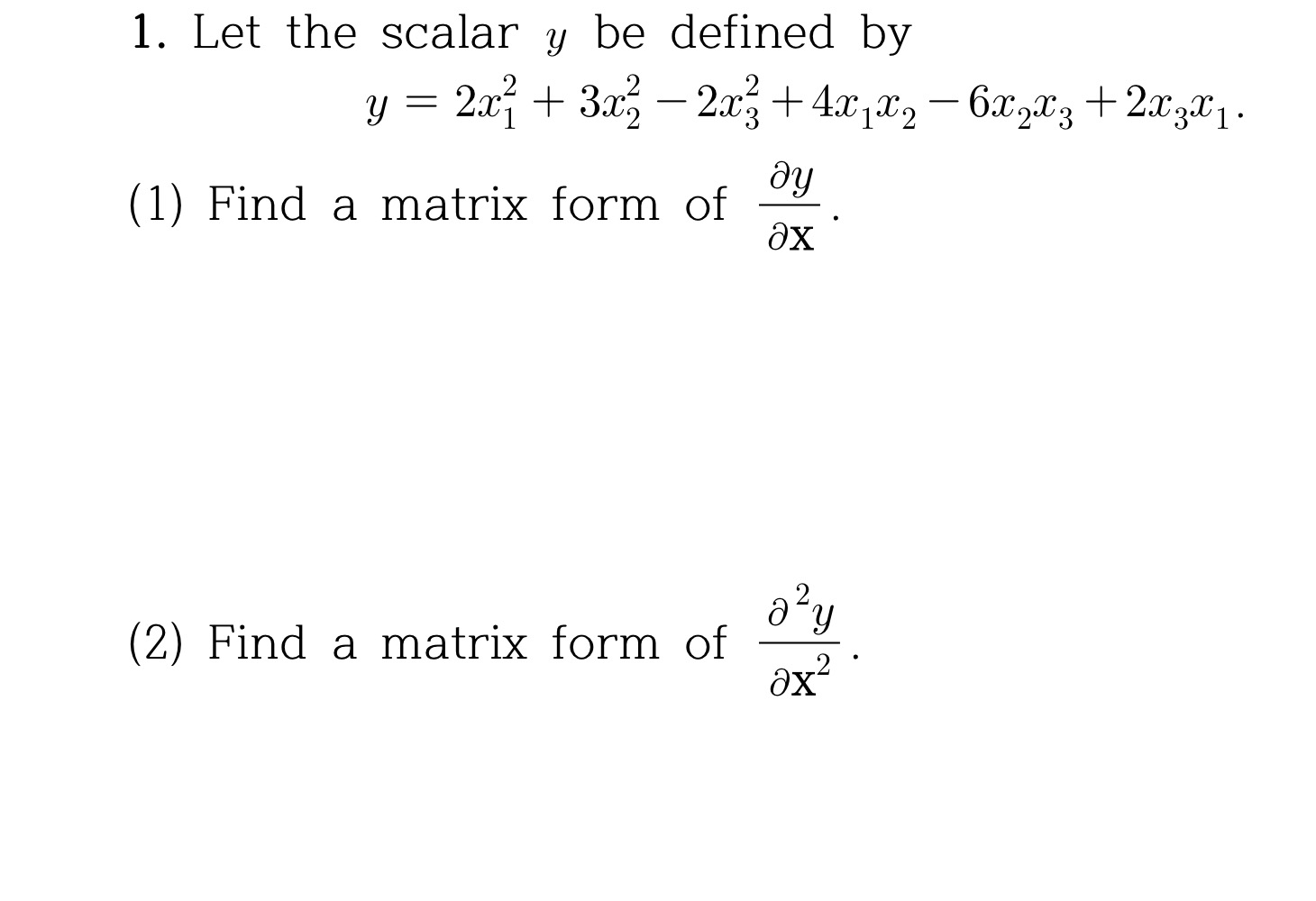 Solved 1. Let the scalar y be defined by | Chegg.com