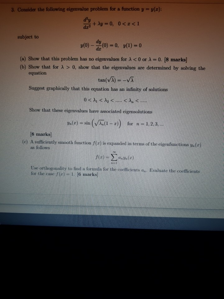 Solved 3. Consider the following eigenvalue problem for a | Chegg.com