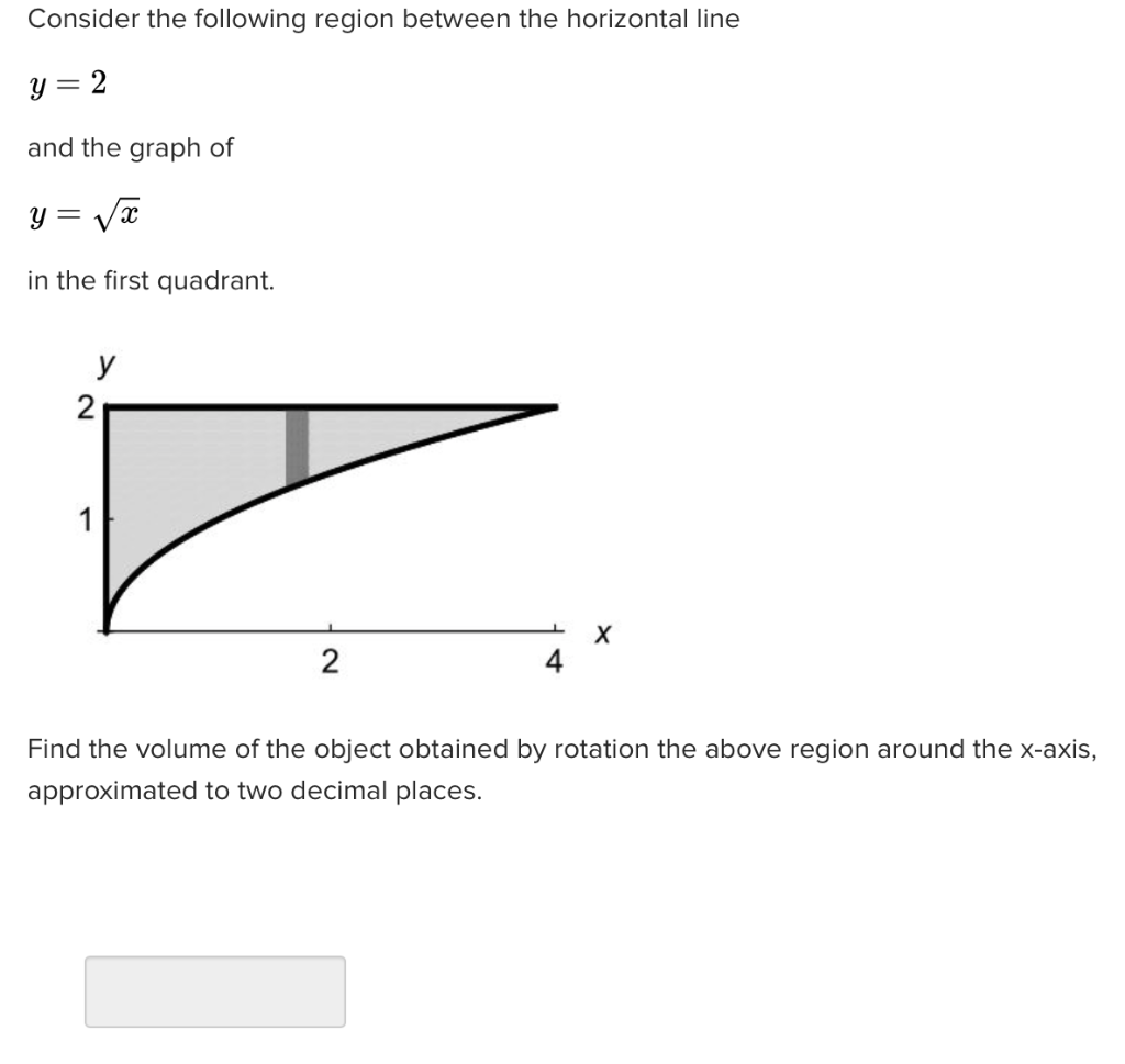 Solved Consider the following region between the horizontal | Chegg.com