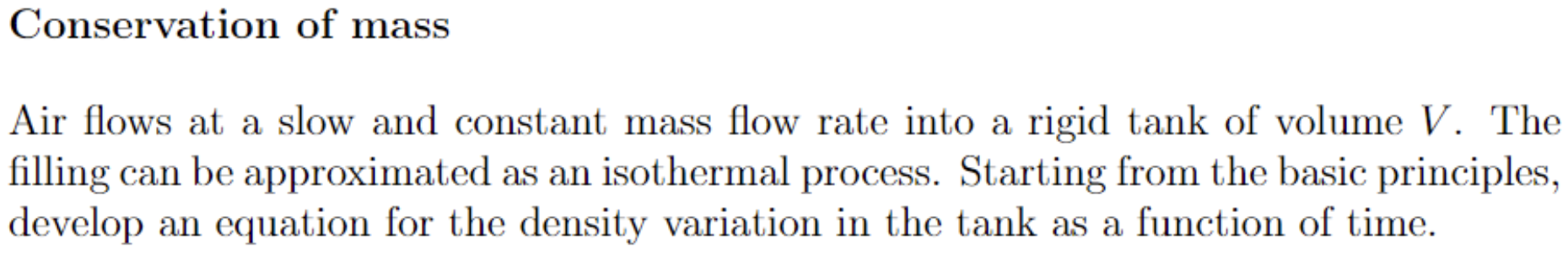 Solved Conservation of massAir flows at a slow and constant | Chegg.com
