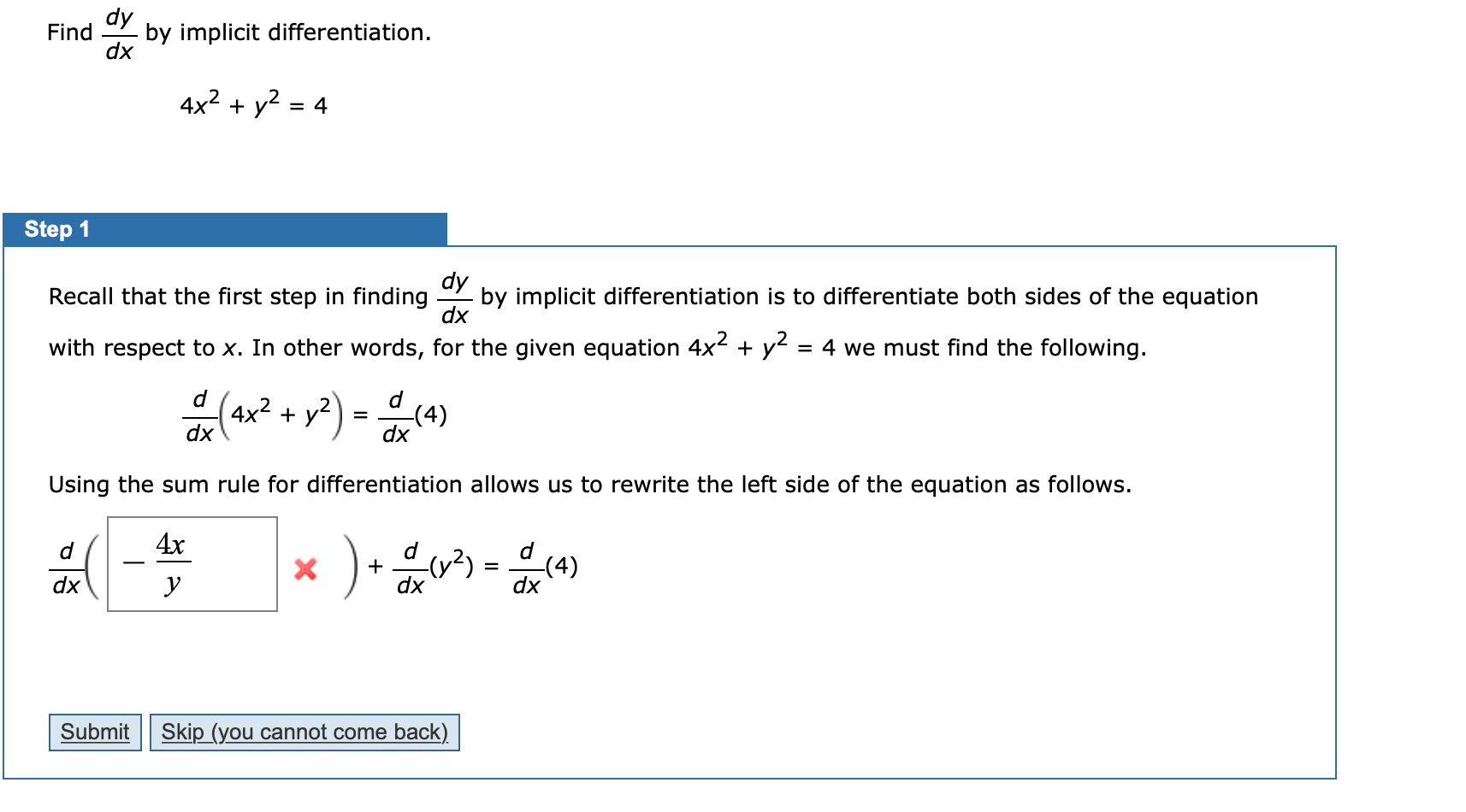 Solved Find dy dx by implicit differentiation. 4x2 + y2 = 4 | Chegg.com