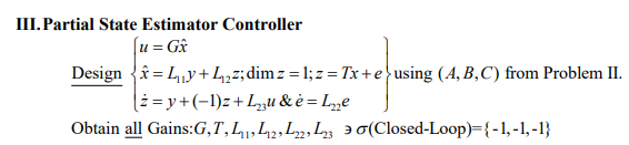 III.Partial State Estimator Controller Design | Chegg.com
