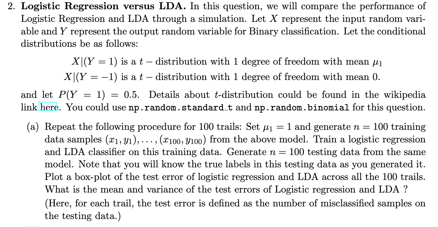 Solved Logistic Regression versus LDA. In this question, we | Chegg.com