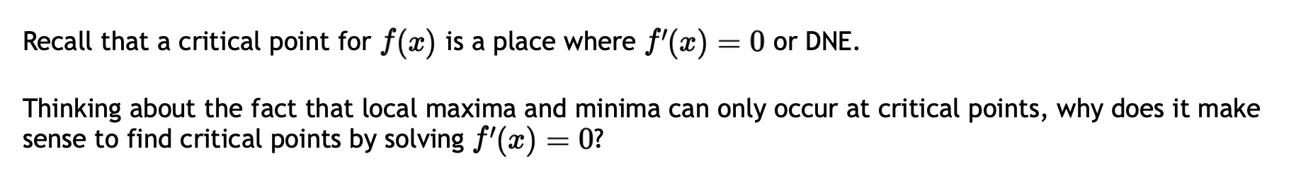 Solved Recall that a critical point for f(x) ﻿is a place | Chegg.com