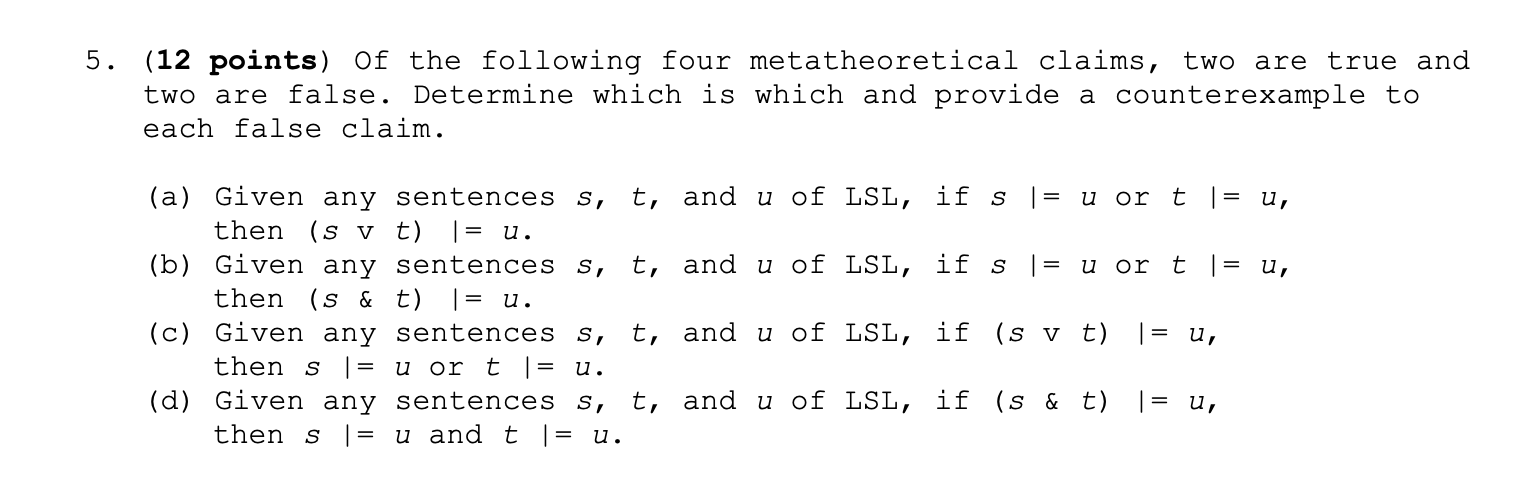 Solved 5. (12 points) Of the following four metatheoretical | Chegg.com